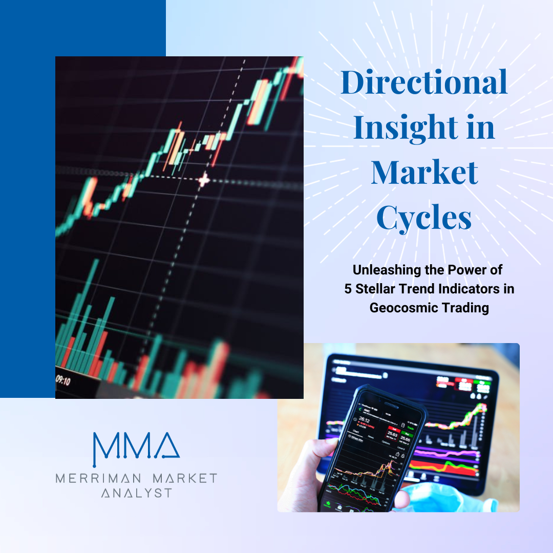Directional Insight in Market Cycles: Unleashing the Power of 5 Stellar ...